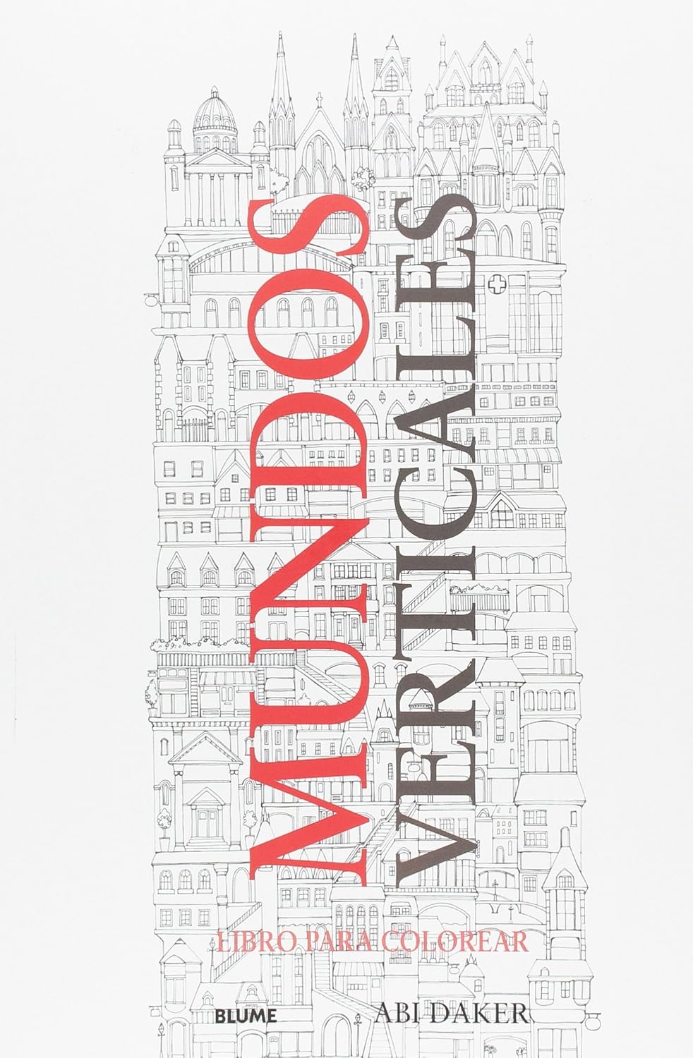 Mundos Verticales. Libro para colorear | Abi Daker – Libreria Paideia